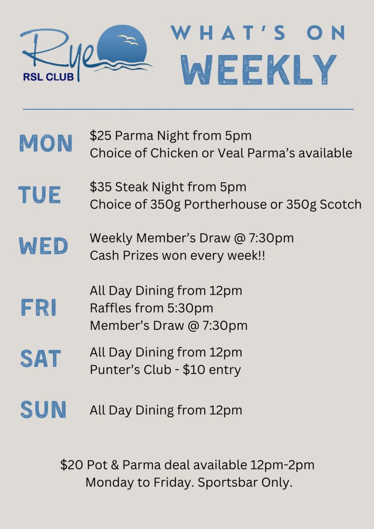 What’s On – Rye District RSL Club Inc.
